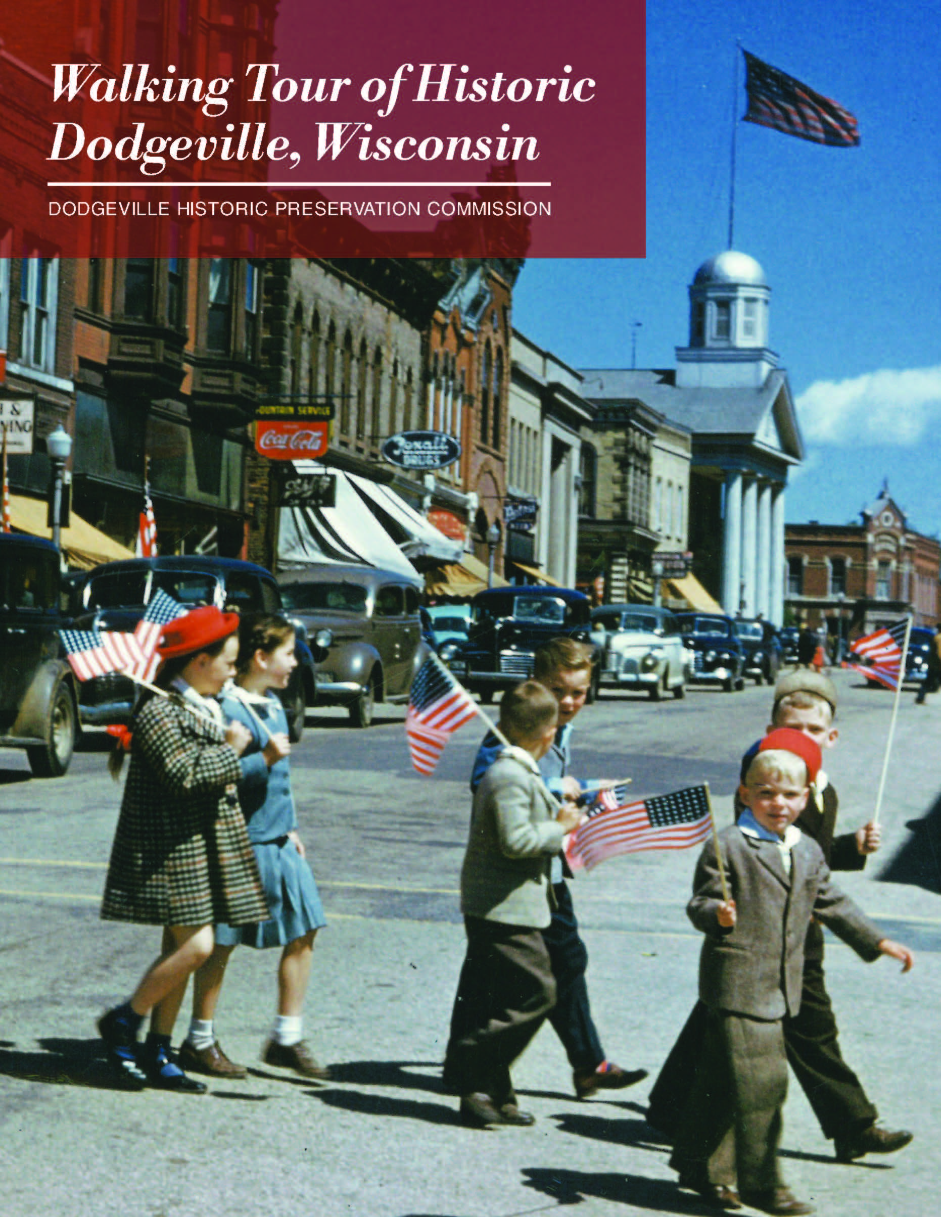 Historic Walking Tour Booklet | Dodgeville Wisconsin